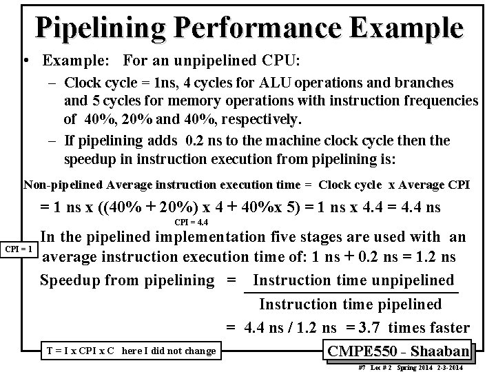 Instruction Pipelining Review MIPS InOrder SingleIssue Integer Pipeline