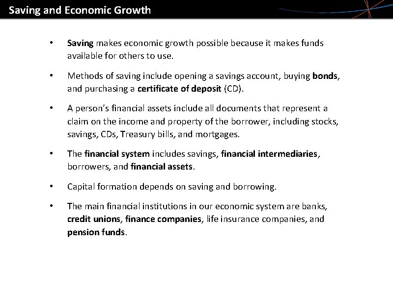 Saving and Economic Growth Saving makes economic growth