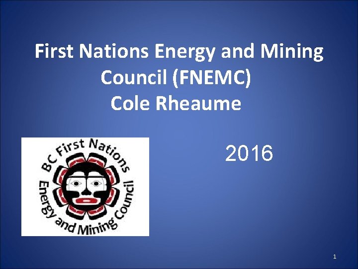 First Nations Energy and Mining Council FNEMC Cole