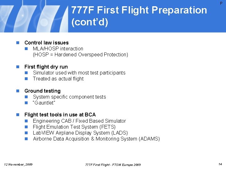 P 777 Freighter First Flight Preparation and Conduct