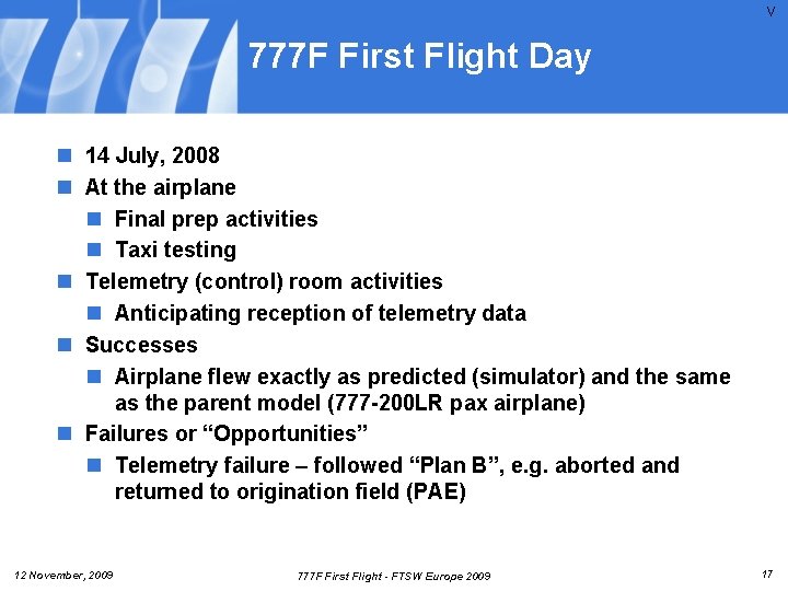 P 777 Freighter First Flight Preparation and Conduct