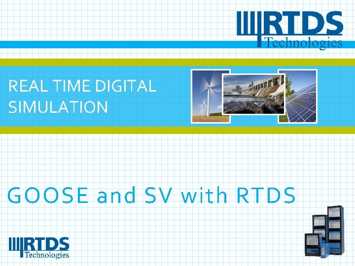 REAL TIME DIGITAL SIMULATION GOOSE and SV with