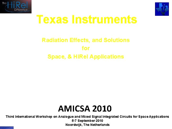 Texas Instruments Radiation Effects and Solutions for Space