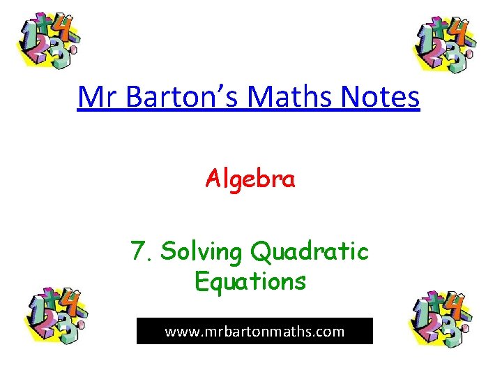 Mr Bartons Maths Notes Algebra 7 Solving Quadratic
