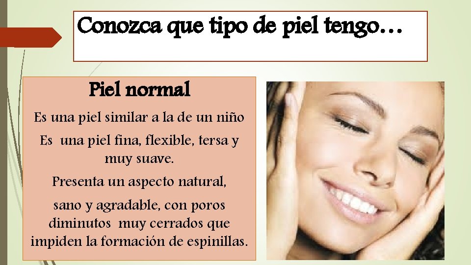 CUIDADOS DE LA PIEL Tratamientos Estticos Faciales y