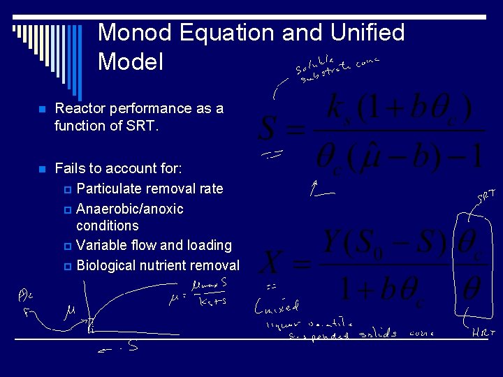 Modeling Suspended Growth Systems see Grady Daigger Lim