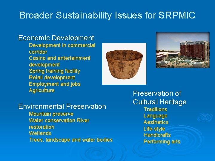 Incorporating Sustainability into SRPMIC Zoning Ordinance and Design