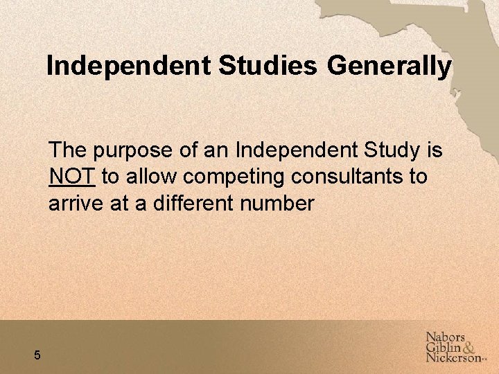 INDEPENDENT STUDIES Gregory T Stewart Nabors Giblin Nickerson