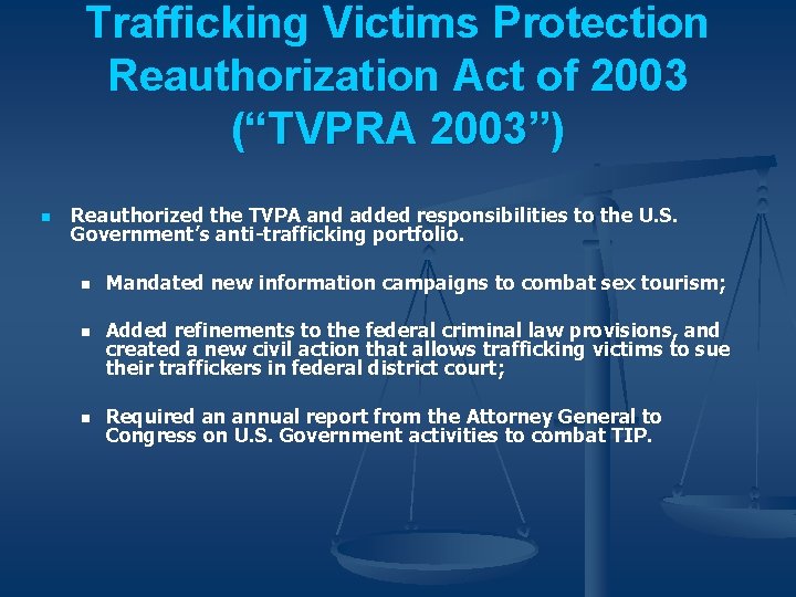 William Wilberforce Trafficking Victims Protection Reauthorization Act of