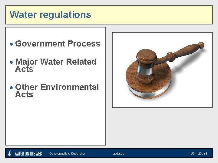 WATER QUALITY REGULATIONS Module 22 part A Regulations