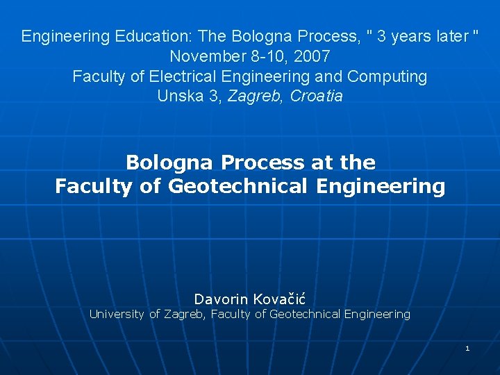Engineering Education The Bologna Process 3 years later