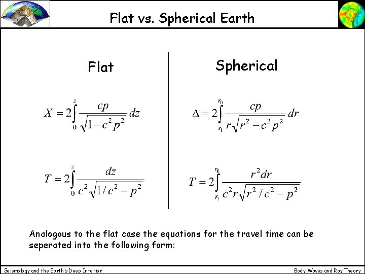 Body Waves and Ray Theory Ray theory basic