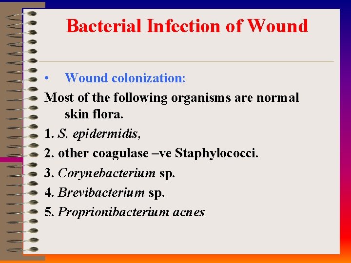 Bacterial Infection of Wound By Dr Humodi A