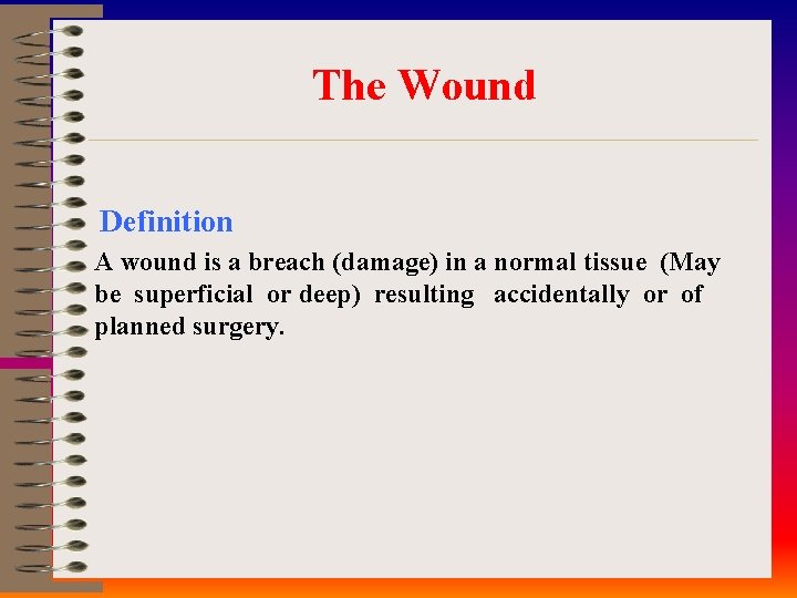 Bacterial Infection of Wound By Dr Humodi A