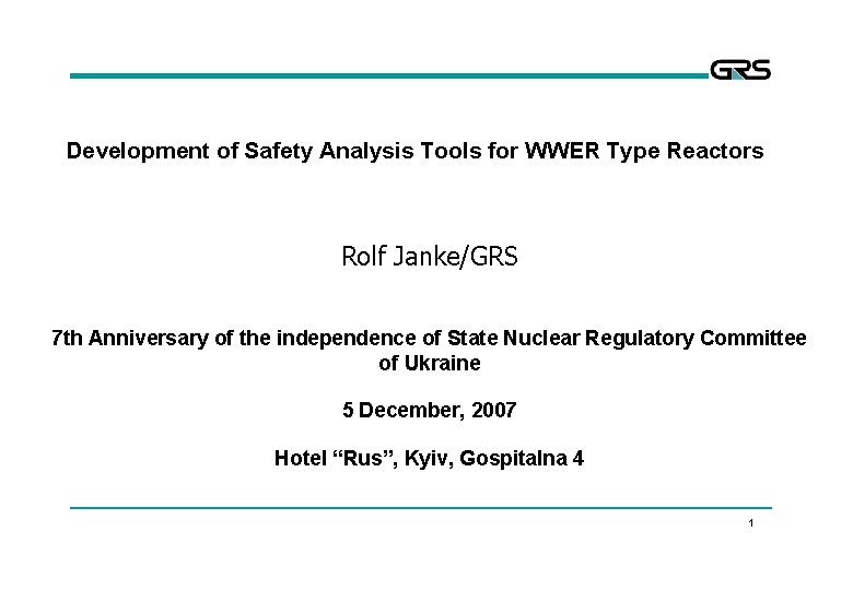 Development of Safety Analysis Tools for WWER Type