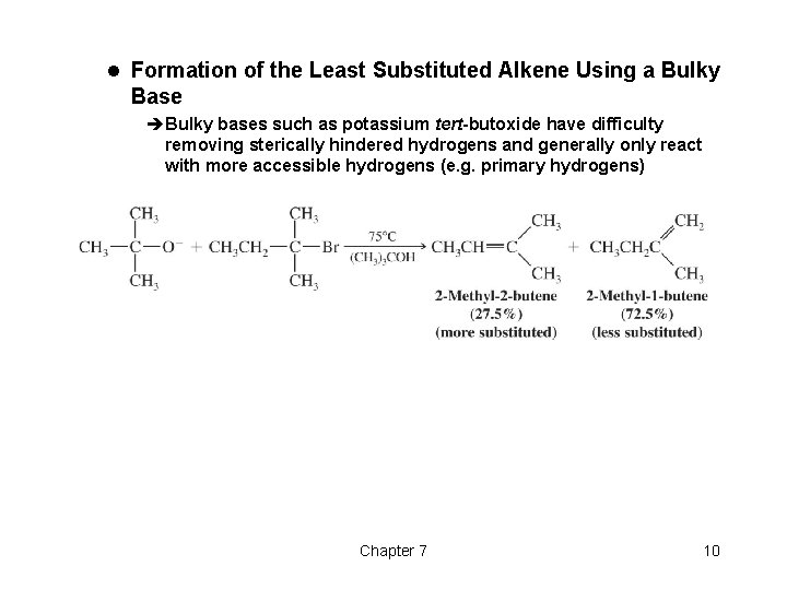 Chapter 7 Alkenes and Alkynes I Properties and