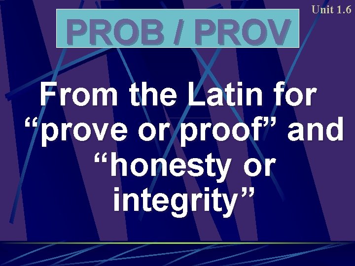 Unit 1 2 BELL From Latin means war