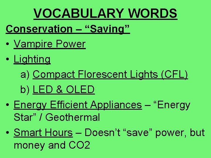 Green Revolution Part 2 Conservation Part 1 VOCABULARY