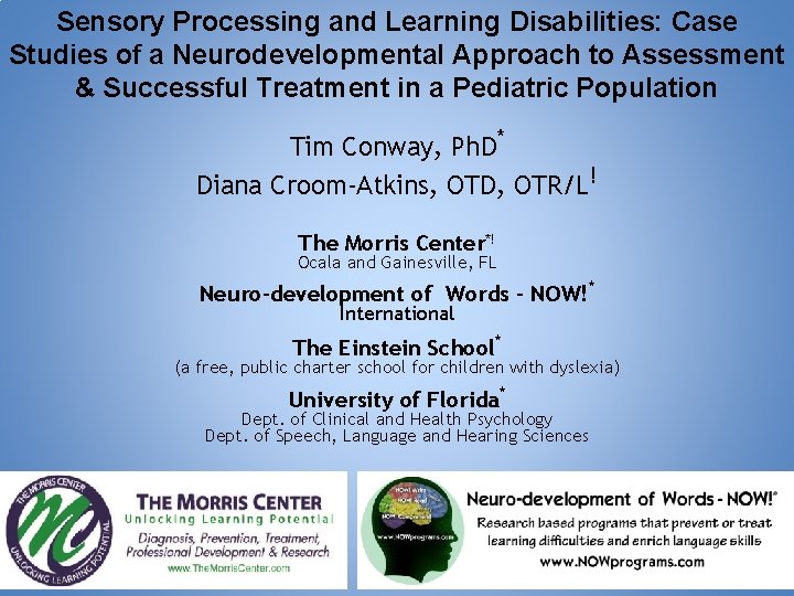 Sensory Processing and Learning Disabilities Case Studies of