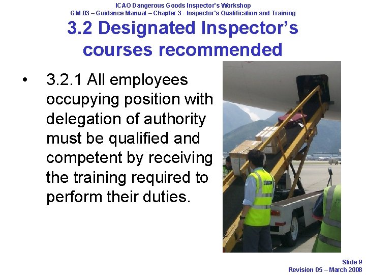 Icao Dangerous Goods Inspectors Workshop Gm 3 Inspectors
