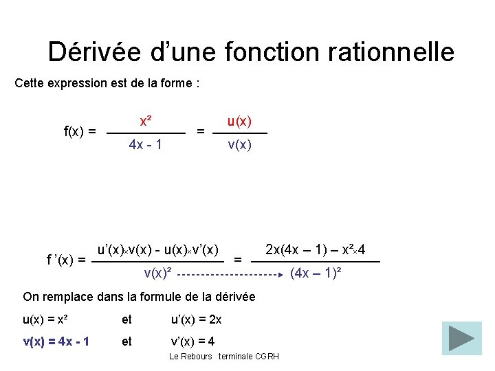 Drive dune fonction rationnelle On veut driver la