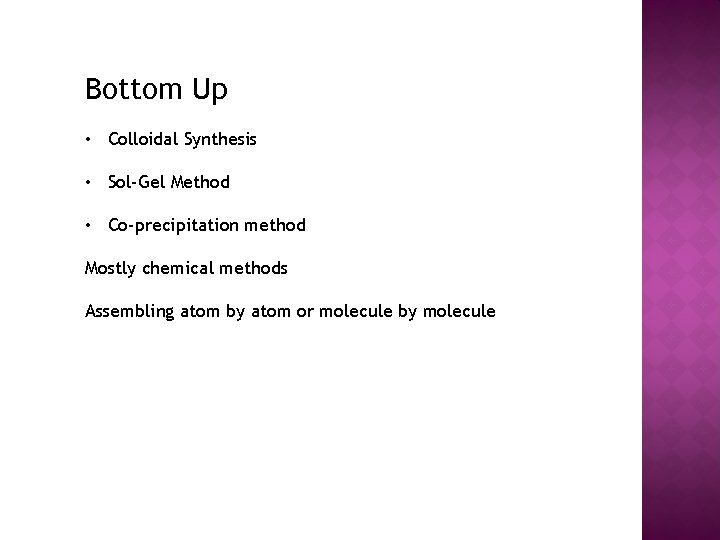 Two Approaches Top Down Bottom Up Top down
