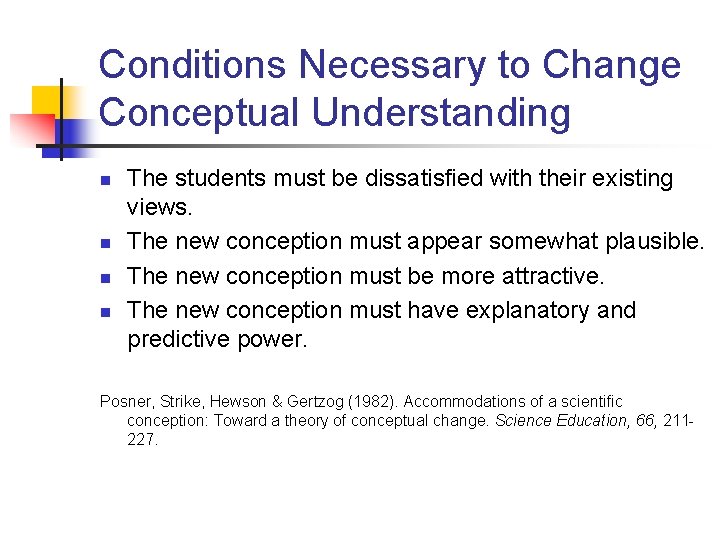 Helping to Dispel Misconceptions in Science The Conceptual