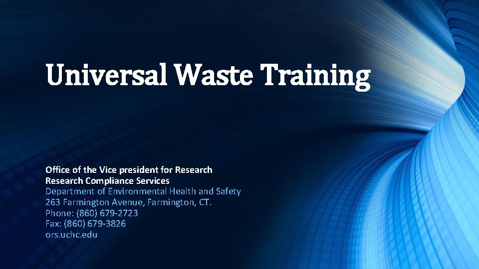 Universal Waste Training Office of the Vice president
