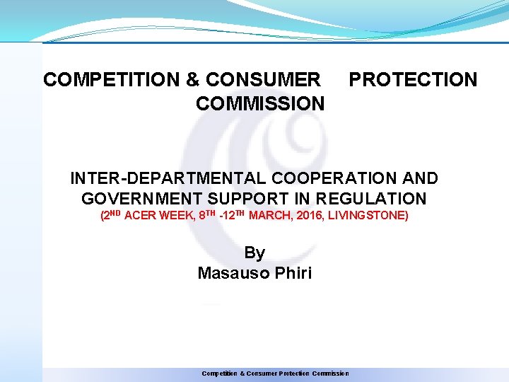 COMPETITION CONSUMER COMMISSION PROTECTION INTERDEPARTMENTAL ...