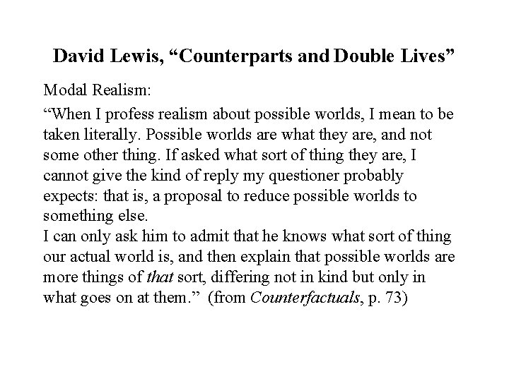 David Lewis Counterparts and Double Lives Modal Realism
