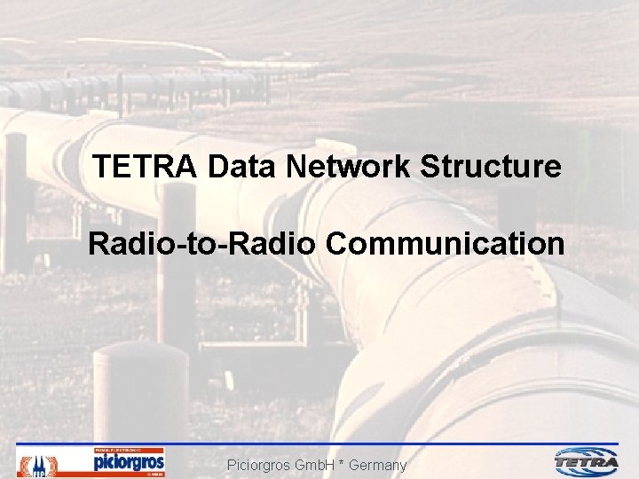 TETRA Data Applications for Gas and Oil Dubai