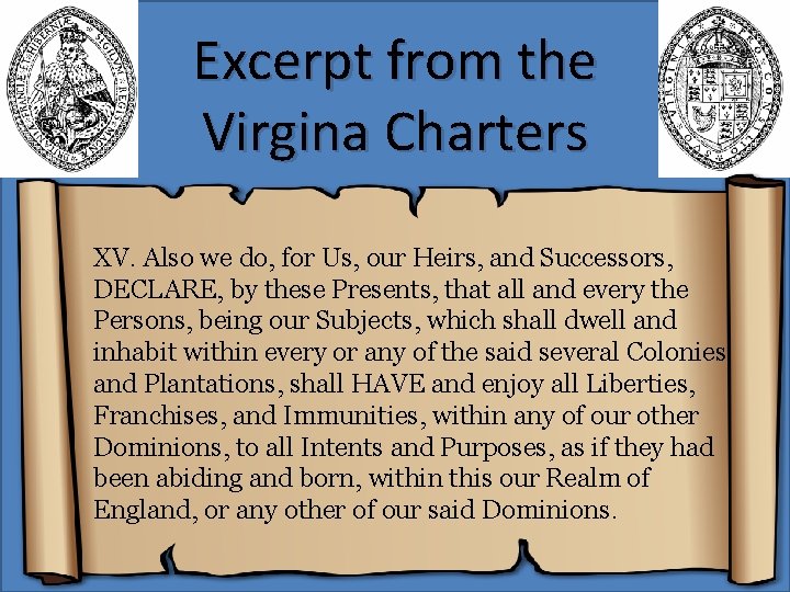 Charters of the Virginia Company of London Charters