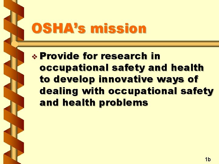 Introduction to OSHA Occupational Safety and Health Administration