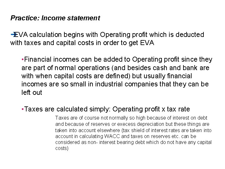 EVA ECONOMIC VALUE ADDED AN OPPORTUNITY COST The