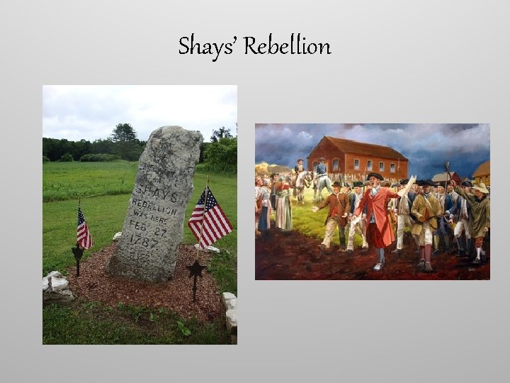 1 Why were the Articles of Confederation so