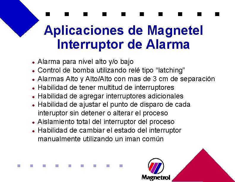 14 13 Indicador de Nivel MAGNETEL 12 11