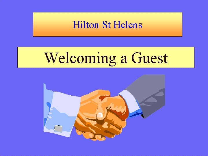 Hilton St Helens Welcoming a Guest Hilton St