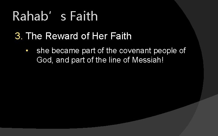 Inheriting the Land of Promise JOSHUA Rahab and