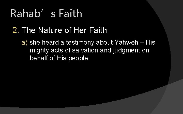 Inheriting the Land of Promise JOSHUA Rahab and