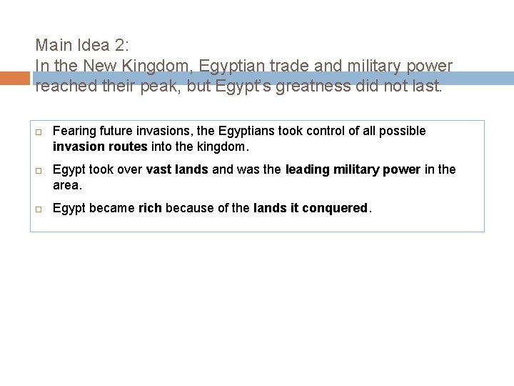 ANCIENT EGYPT Chapter 4 Section 3 The Middle