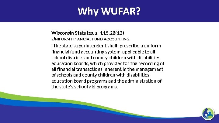 Having Fun with WUFAR Wisconsin Uniform Financial Accounting