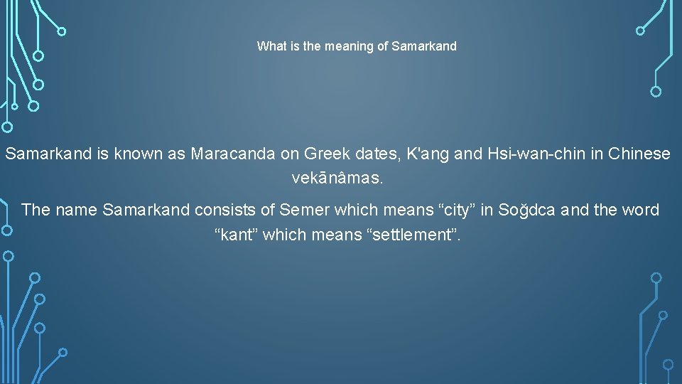 SAMARKAND What is the meaning of Samarkand is