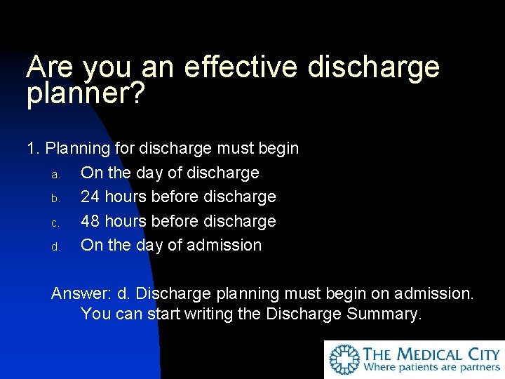 Best practices in discharge planning The Medical City