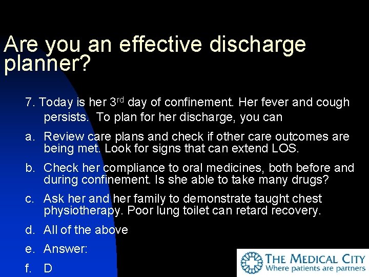 Best practices in discharge planning The Medical City