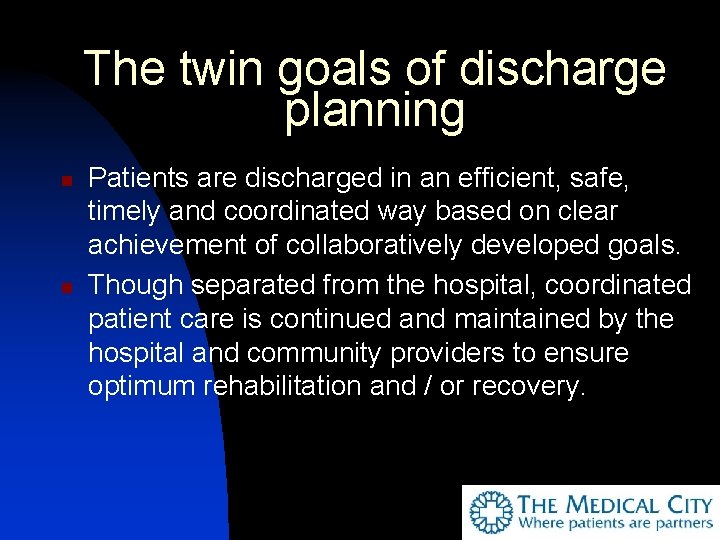 Best practices in discharge planning The Medical City