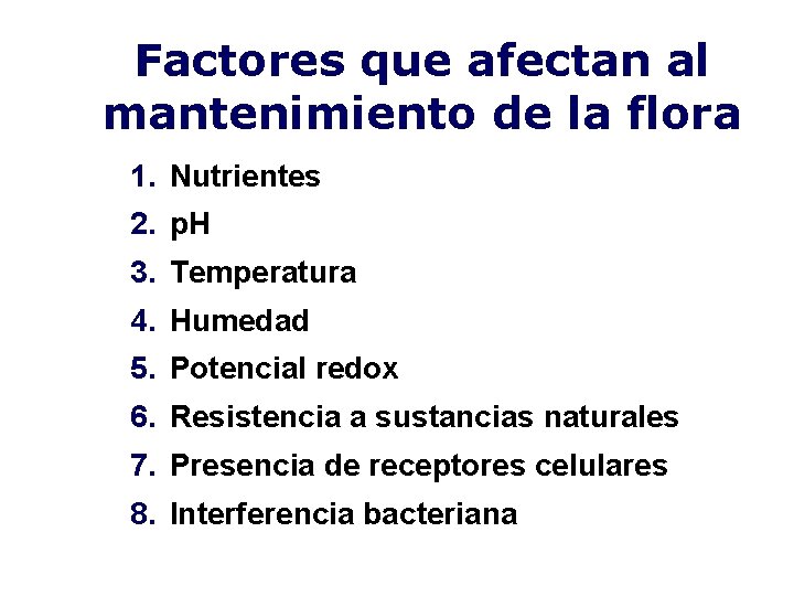 Flora microbiana Nomenclatura y definiciones actuales Microbiota humana