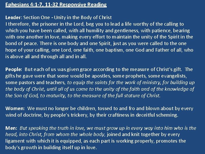 Ephesians 4 1 7 11 32 Responsive Reading