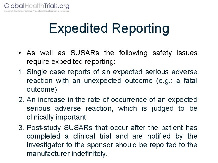 SAFETY REPORTING IN CLINICAL TRIALS Background Many agencies