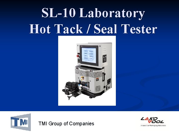SL10 Laboratory Hot Tack Seal Tester TMI Group