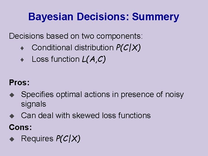 Bayesian Learning Thanks to Nir Friedman HU Example